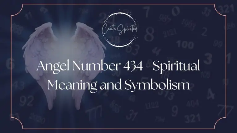 Angel Number 434 - Spiritual Meaning and Symbolism