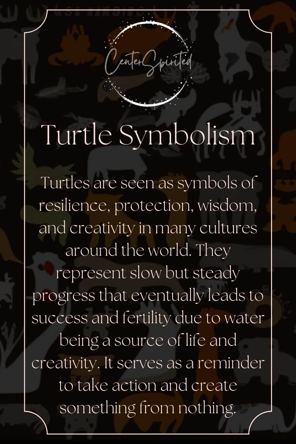 Turtle Symbolism and Spiritual Meaning