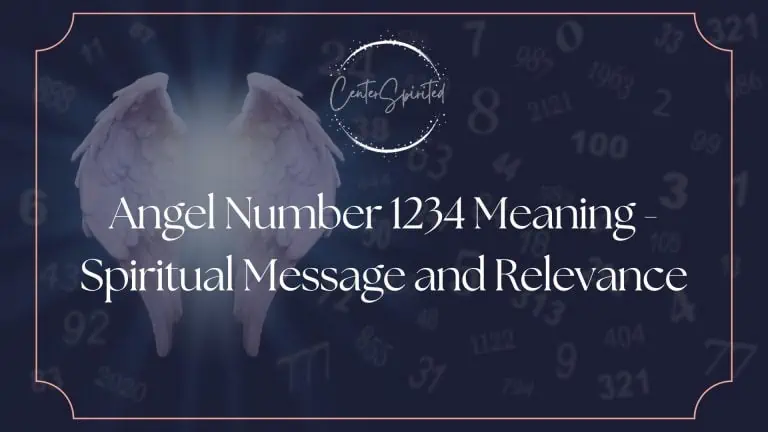 Angel Number 1234 Meaning - Spiritual Message and Relevance