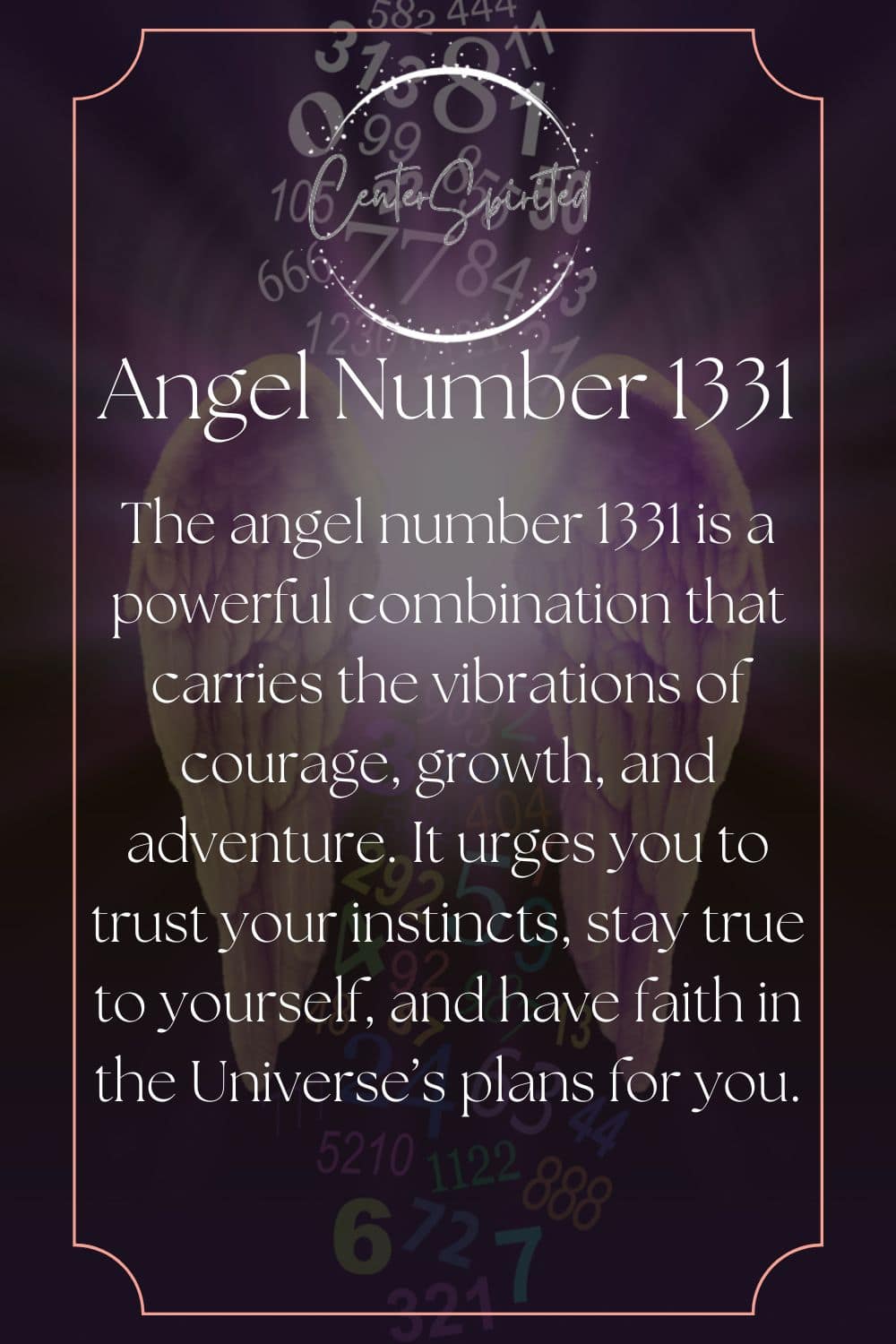 Angel Number 1331 Meaning - Symbolism and Significance