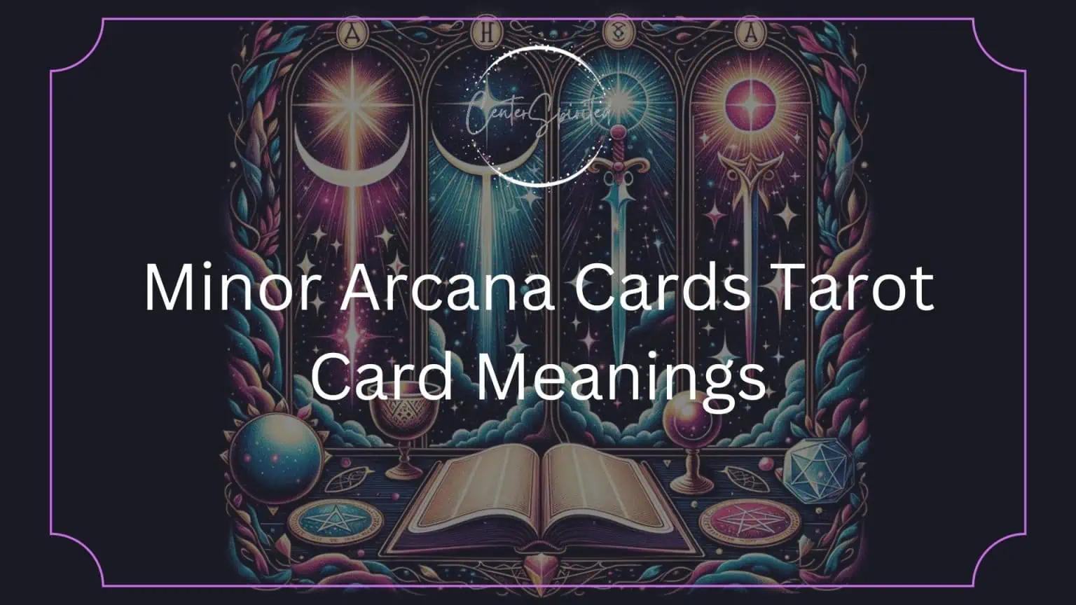 Minor Arcana Tarot Card Meanings